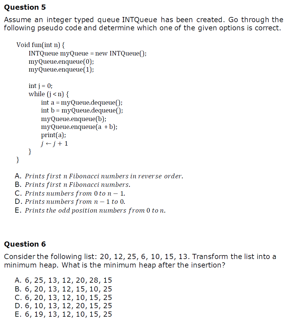 Solved Question 5 Assume An Integer Typed Queue Intqueue Has 