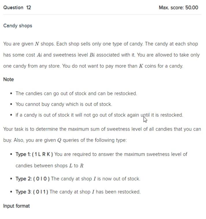 Solved Question 12 Max. score: 50.00 Candy shops You are | Chegg.com
