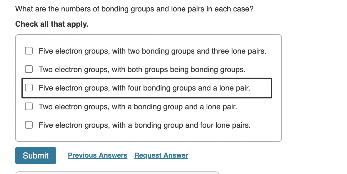 Solved What are the numbers of bonding groups and lone pairs | Chegg.com