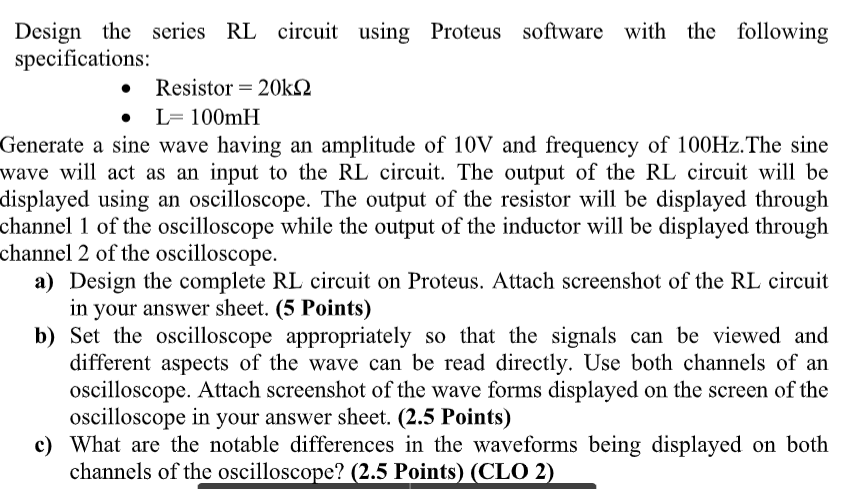 Solved Design the series RL circuit using Proteus software | Chegg.com