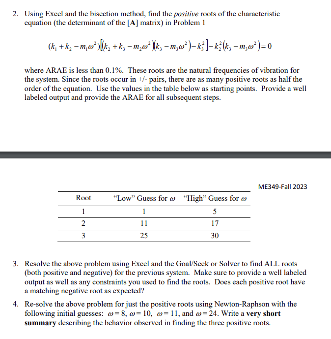 Solved 2 Using Excel And The Bisection Method Find The