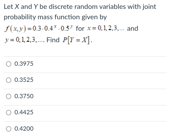 Solved Let X and Y be discrete random variables with joint | Chegg.com