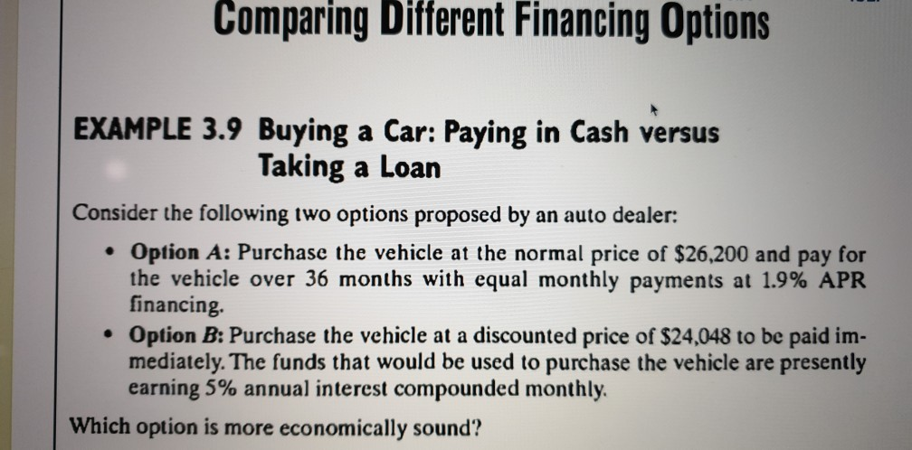 Solved Comparing Different Financing Options EXAMPLE 3.9 | Chegg.com