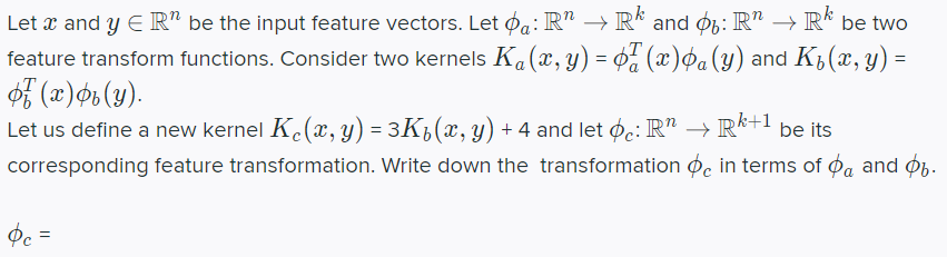Solved Let X and Y ER" be the input feature vectors. Let :RM | Chegg.com