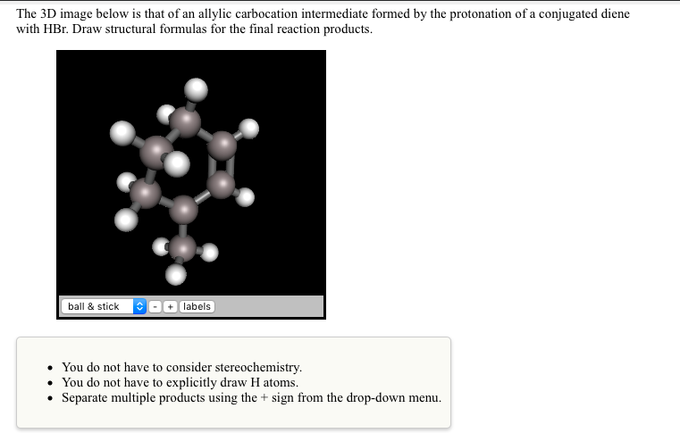 Solved The 3D image below is that of an allylic carbocation | Chegg.com
