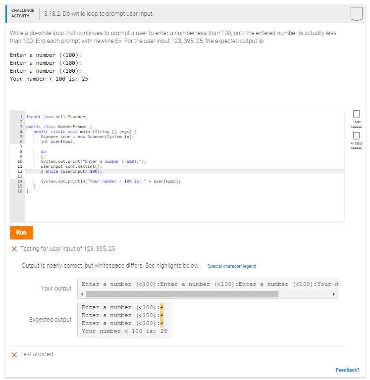 Solved CHALLENGE ACTIVITY 3 18 2 Do while Loop To Prompt Chegg