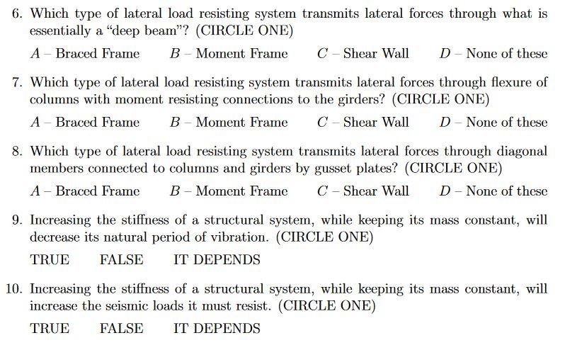 Solved 6. Which type of lateral load resisting system | Chegg.com