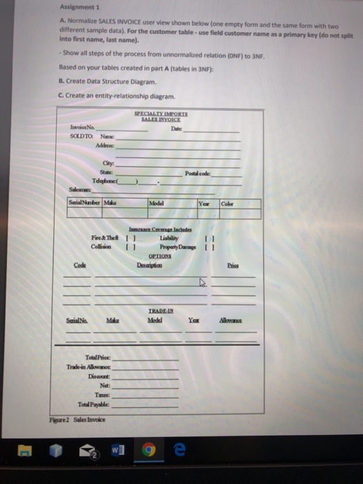Assignment 1 A. Normalize SALES INVOICE user view | Chegg.com