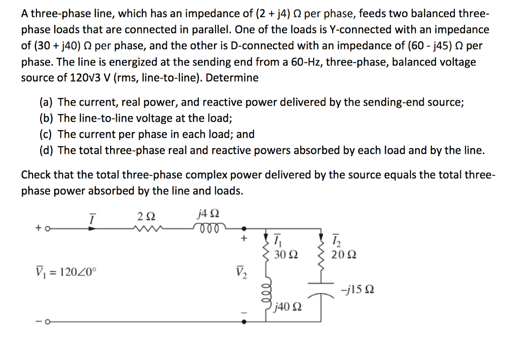 Solved A three-phase line, which has an impedance of (2+j4) | Chegg.com