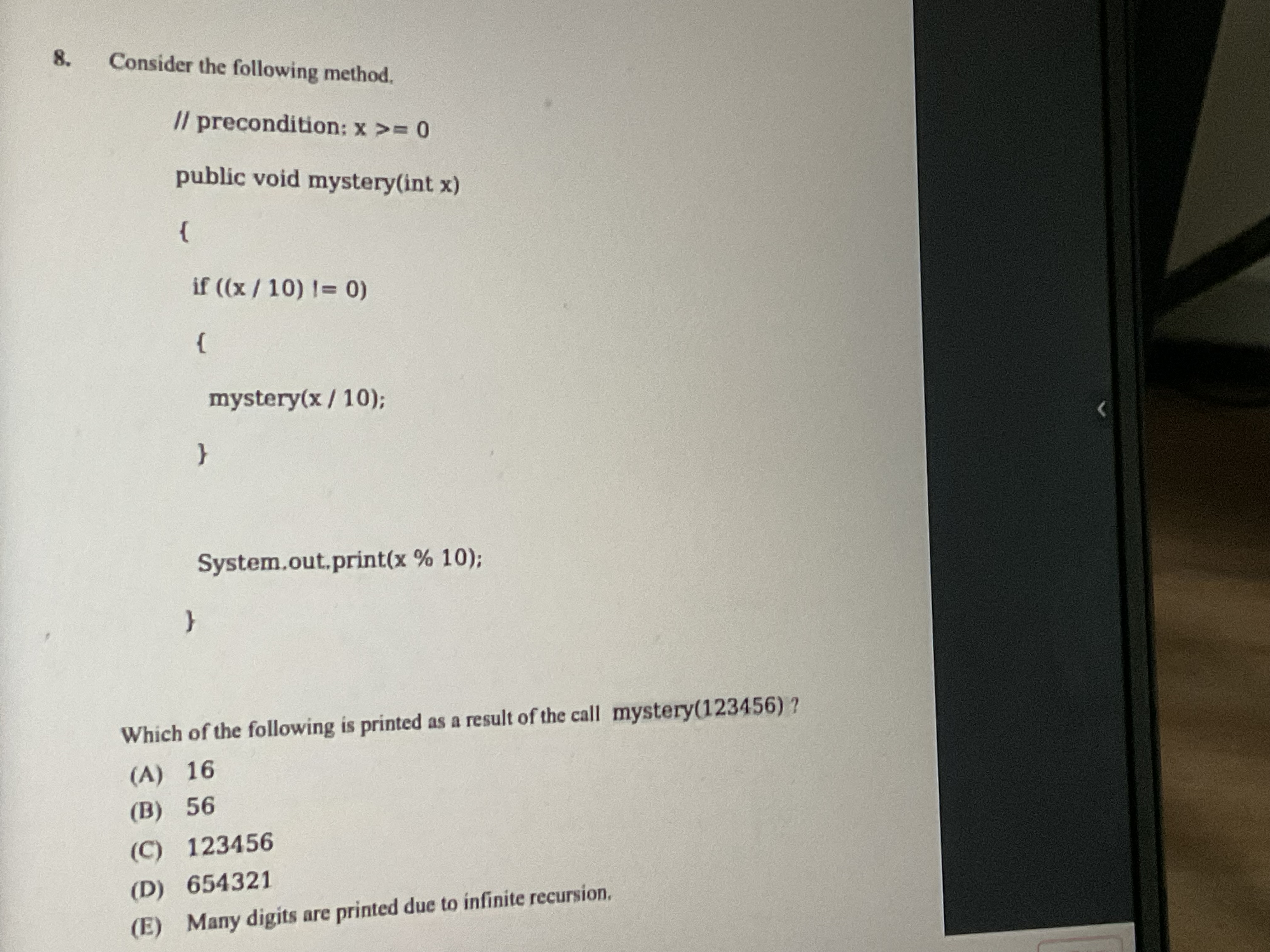 Solved Consider the following method,// ﻿precondition: | Chegg.com