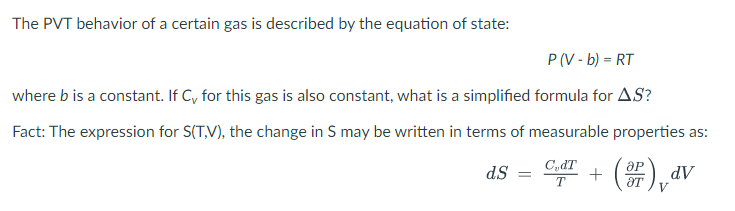 Solved The PVT behavior of a certain gas is described by the | Chegg.com