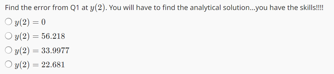 Solved Using Improved Euler's method with step size equal to | Chegg.com