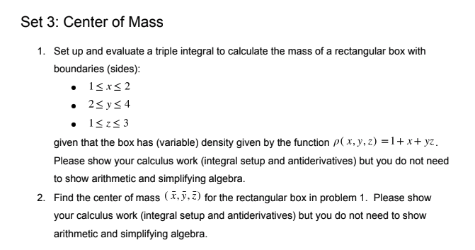 Solved et 3: Center of Mass 1. Set up and evaluate a triple | Chegg.com