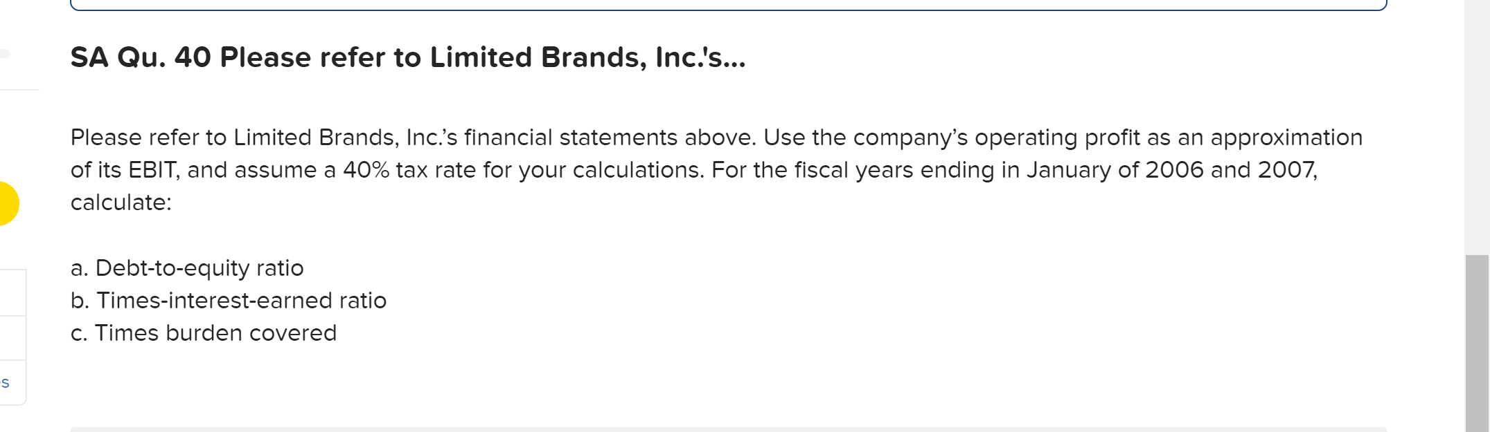 Solved 2 Required information The financial statements for | Chegg.com