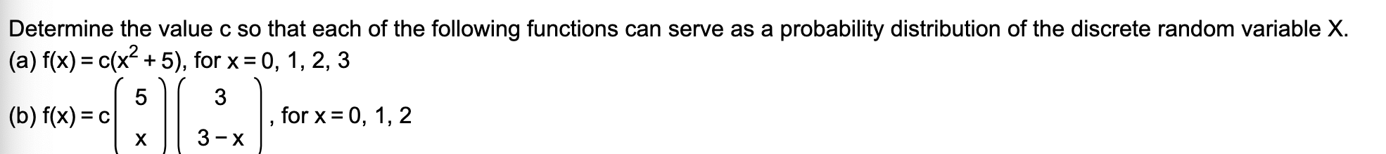 Solved Determine the value c so that each of the following | Chegg.com