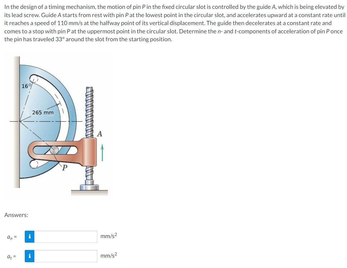 Solved In the design of a timing mechanism, the motion of | Chegg.com