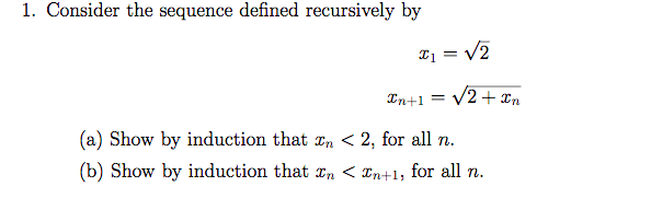 Solved 1. Consider the sequence defined recursively by Ij = | Chegg.com