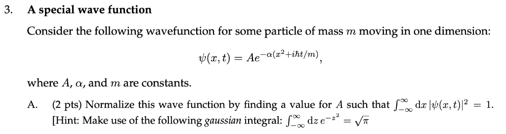 Solved 3. A special wave function Consider the following | Chegg.com