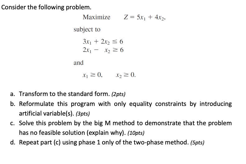 Solved Consider the following problem. Maximize Z = 5x1 + | Chegg.com