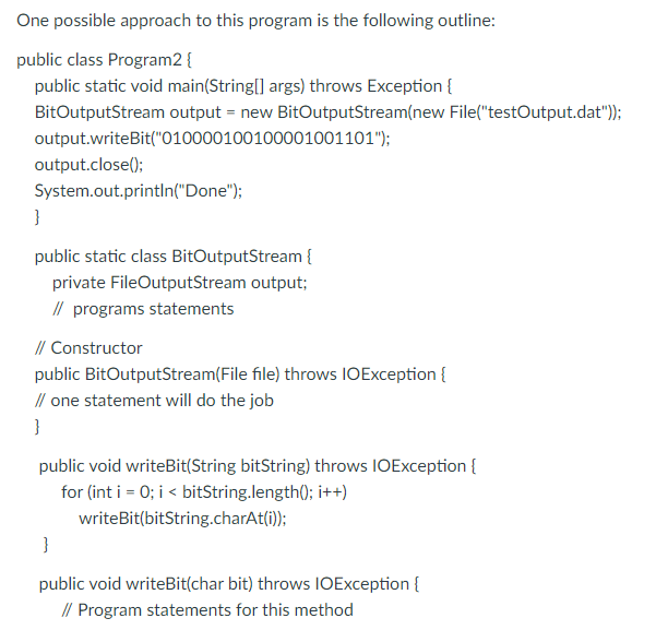 Solved Implement a class named BitOutputStream for writing a | Chegg.com