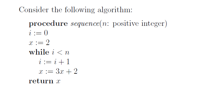 Solved Consider the following algorithm: procedure | Chegg.com