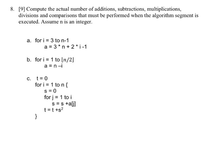 Solved Compute the actual number of additions, subtractions, | Chegg.com