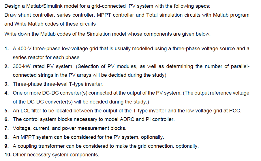 Design a Matlab/Simulink model for a grid-connected | Chegg.com