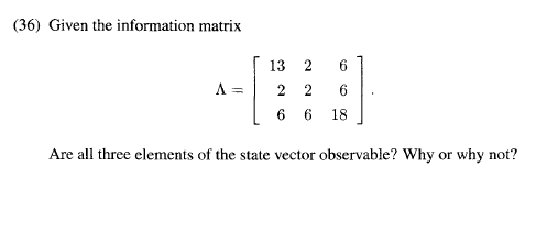 Solved (36) Given the information matrix Λ=⎣⎡13262266618⎦⎤ | Chegg.com