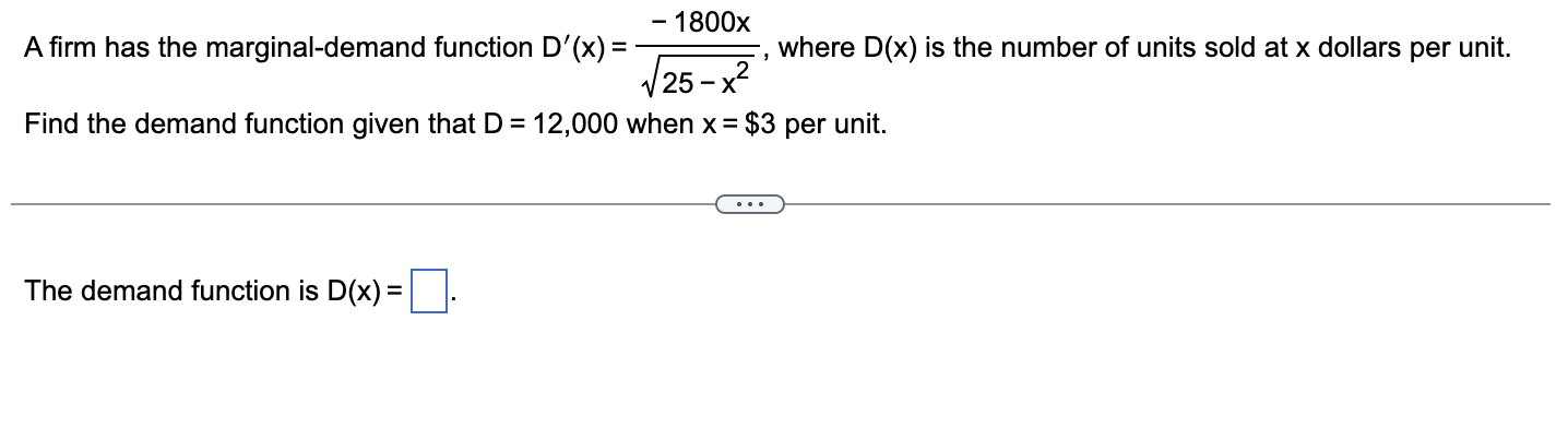 Solved A firm has the marginal-demand function | Chegg.com
