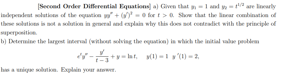 Solved [Second Order Differential Equations] a) Given that | Chegg.com