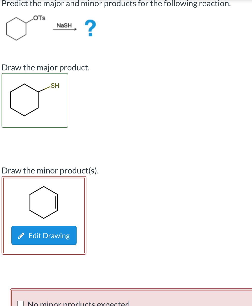Solved Predict the major and minor products for the | Chegg.com Solved Predict the major and minor products for the | Chegg.com