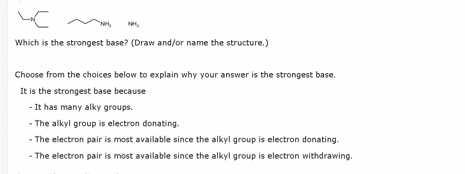Solved Which is the strongest base? (Draw and/or name the | Chegg.com
