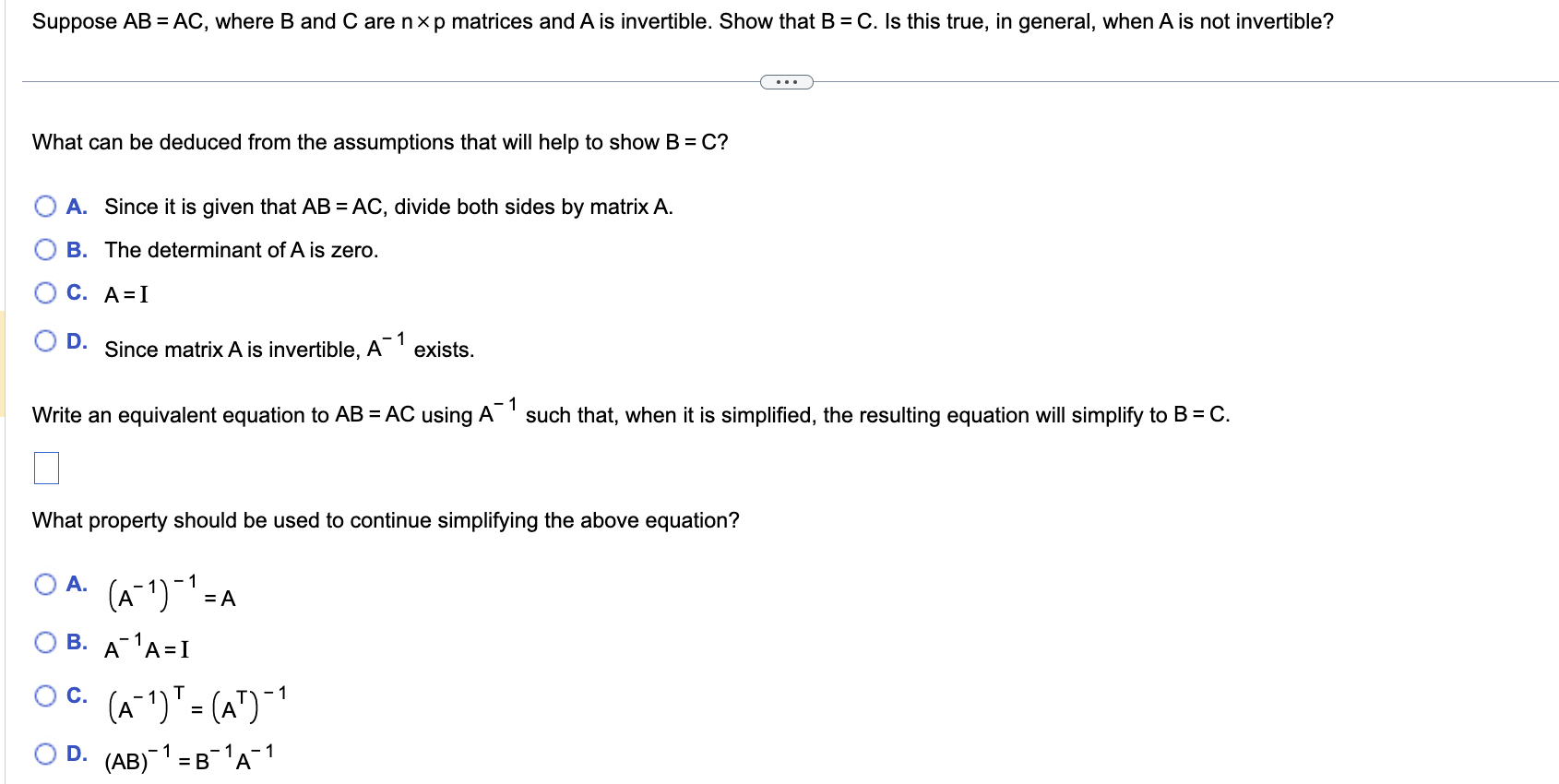 Solved Suppose AB=AC, where B and C are n×p matrices and A | Chegg.com