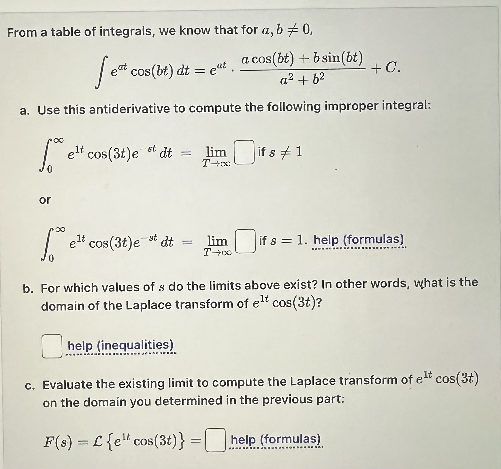 Solved From a table of ﻿integrals, we ﻿know that for | Chegg.com