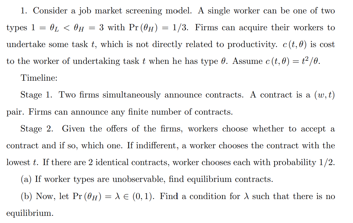 Solved 1. Consider a job market screening model. A single | Chegg.com