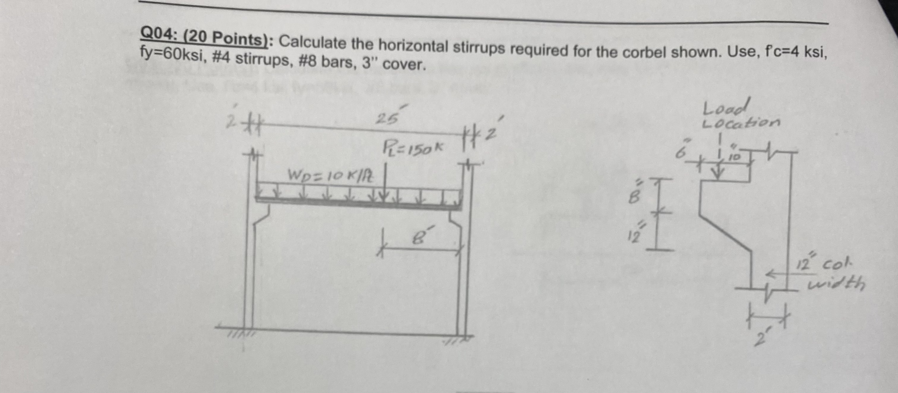 Solved Q04: (20 Points): Calculate the horizontal stirrups | Chegg.com