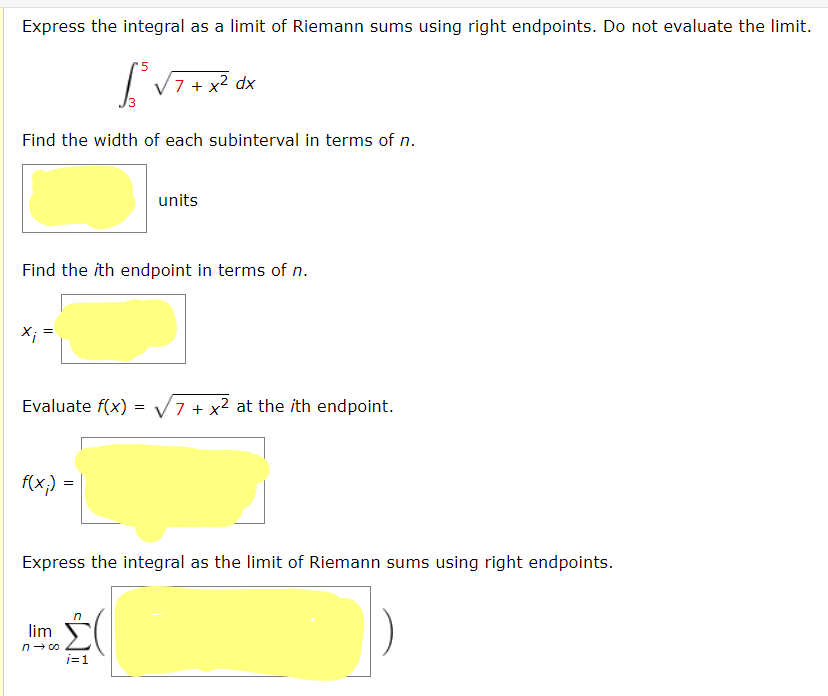 Solved Express the integral as a limit of Riemann sums using | Chegg.com