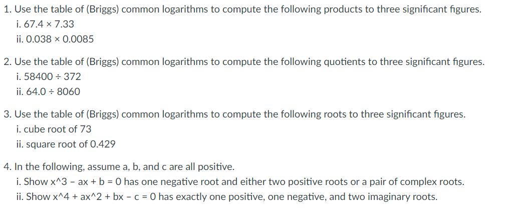 Solved 1. Use the table of (Briggs) common logarithms to | Chegg.com