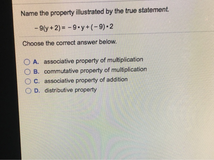 Solved Name the property illustrated by the true statement. | Chegg.com