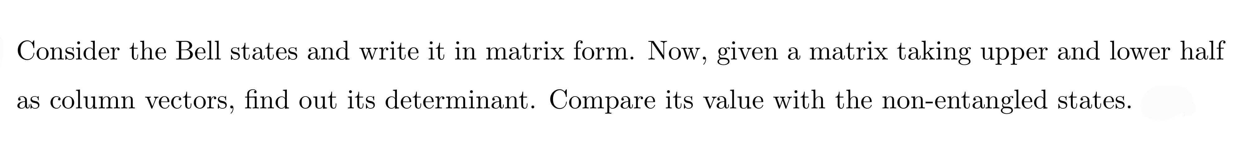 Solved Consider the Bell states and write it in matrix form. | Chegg.com