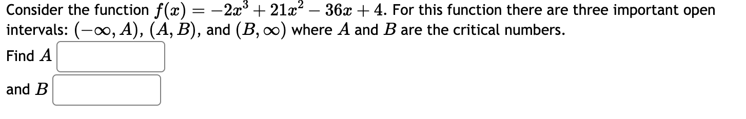 Solved Consider the function f(x)=-2x3+21x2-36x+4. ﻿For this | Chegg.com