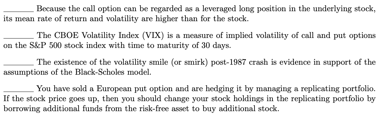 Because the call option can be regarded as a | Chegg.com