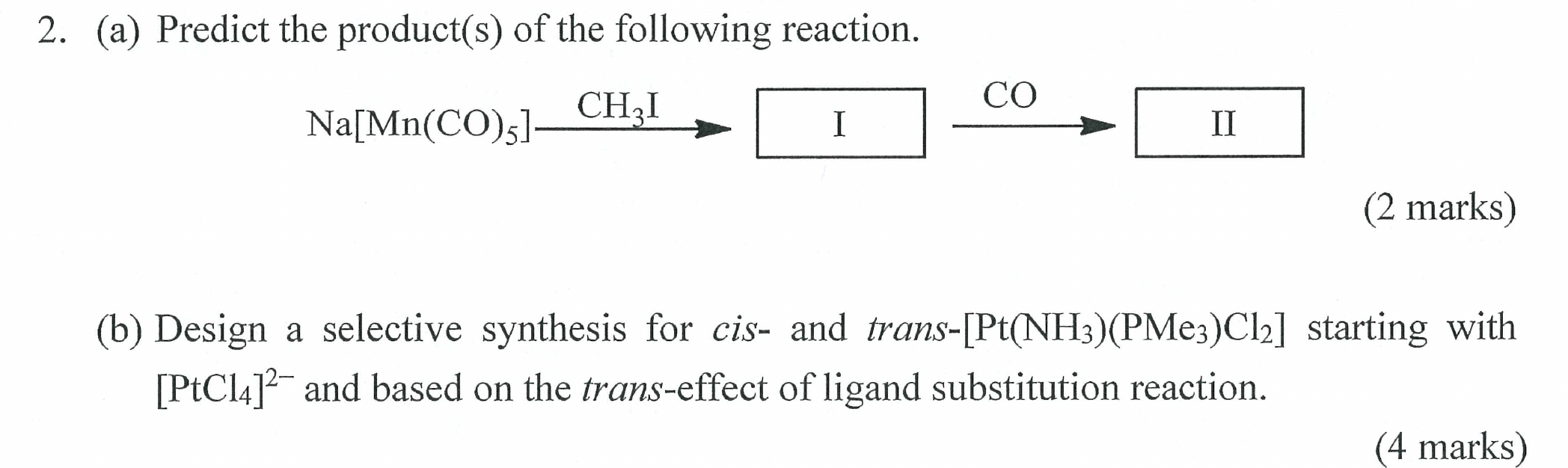 Solved {:(NH3)(PMe3)Cl2] ﻿starting with[PtCl4]2- ﻿and based | Chegg.com