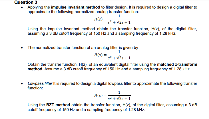 Question 3 • Applying the impulse invariant method to | Chegg.com