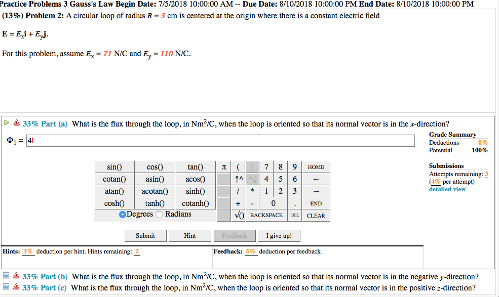 Solved Practice Problems 3 Gauss's Law Begin Date: 7/5/2018 | Chegg.com