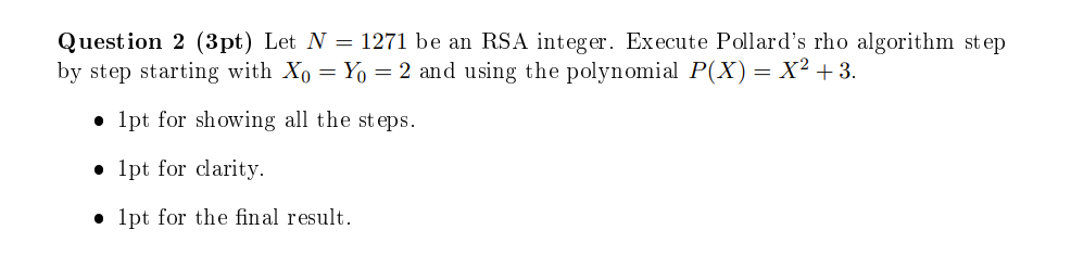 Solved Question 2 (3pt) Let N=1271 be an RSA integer. | Chegg.com Solved Question 2 (3pt) Let N=1271 be an RSA integer. | Chegg.com