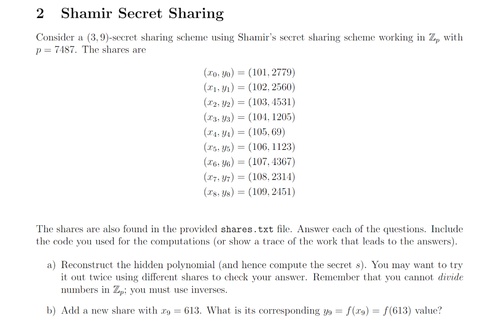 2 Shamir Secret Sharing Consider a (3,9)-secret | Chegg.com