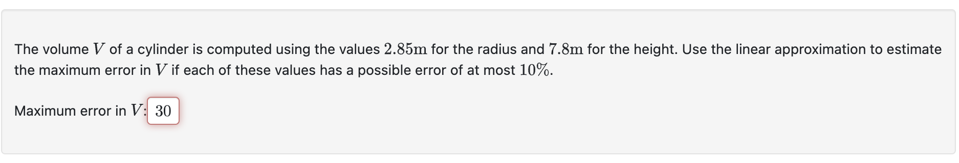 Solved The volume V of a cylinder is computed using the | Chegg.com