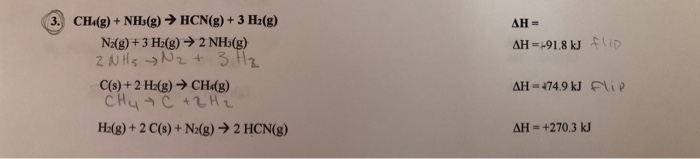 Solved 3. CH(g)+ NHs(g) HCN(g)+3 H2(g) N2(g) +3 H2(g) 2 | Chegg.com