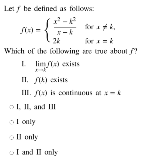 Solved { Let f be defined as follows: x2 – k2 f(x) = for x + | Chegg.com